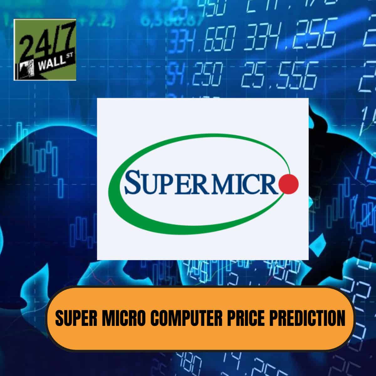 Super Micro Computer (SMCI) Price Prediction and Forecast – 24/7 Wall ...